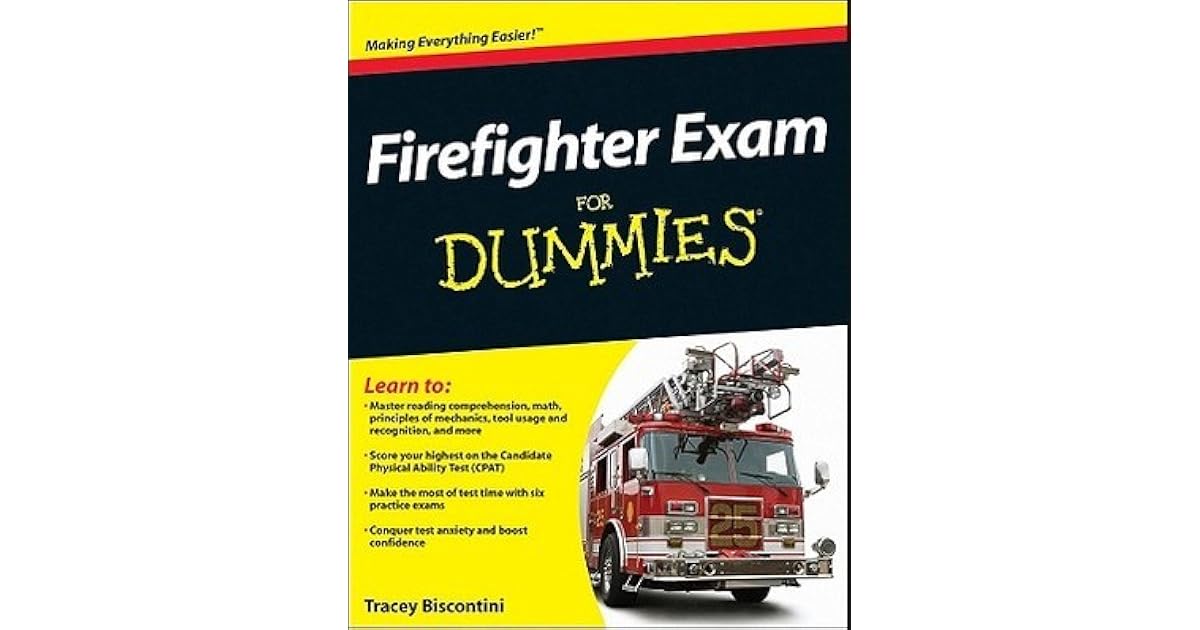 Firefighter Exam for Dummies by Stacy L. Bell