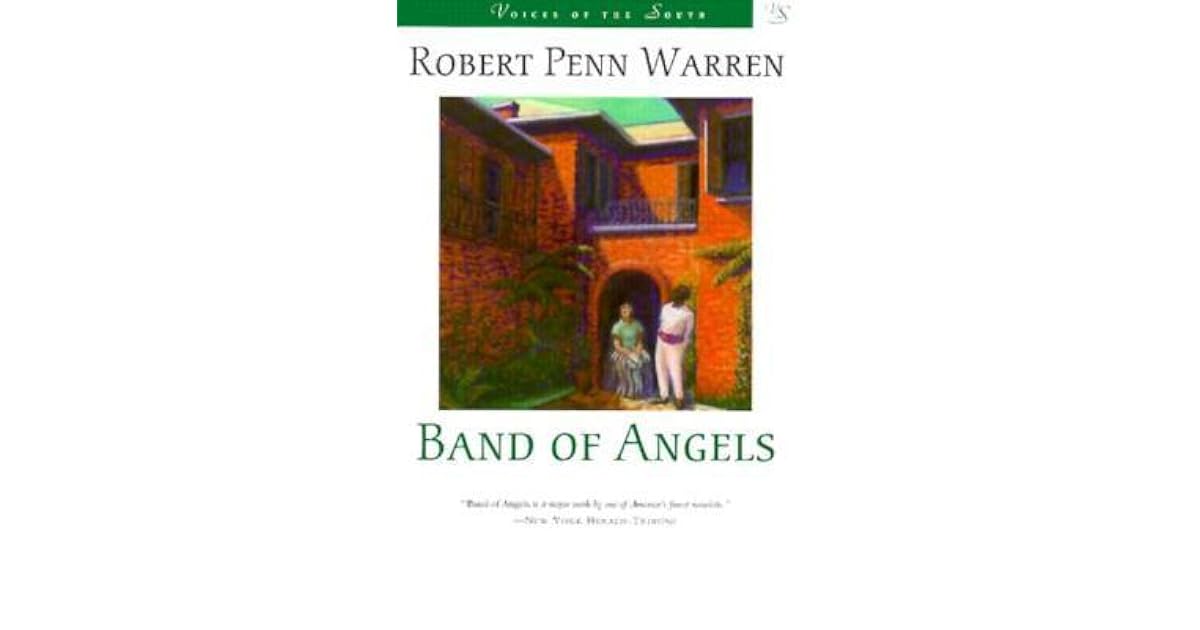Band of Angels by Robert Penn Warren