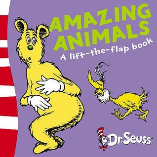 Amazing Animals by Dr. Seuss