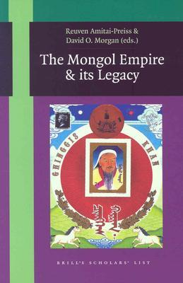 The Mongol Empire and Its Legacy by C. Wilfred Griggs