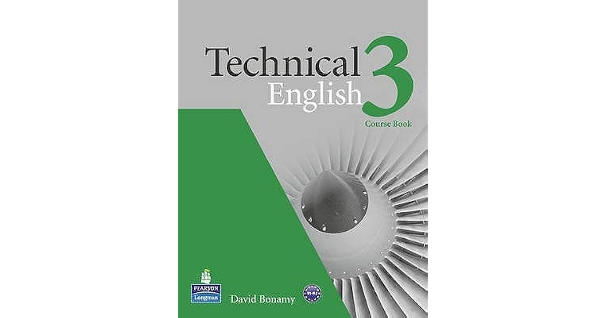 Technical English 3 Course Book by David Bonamy