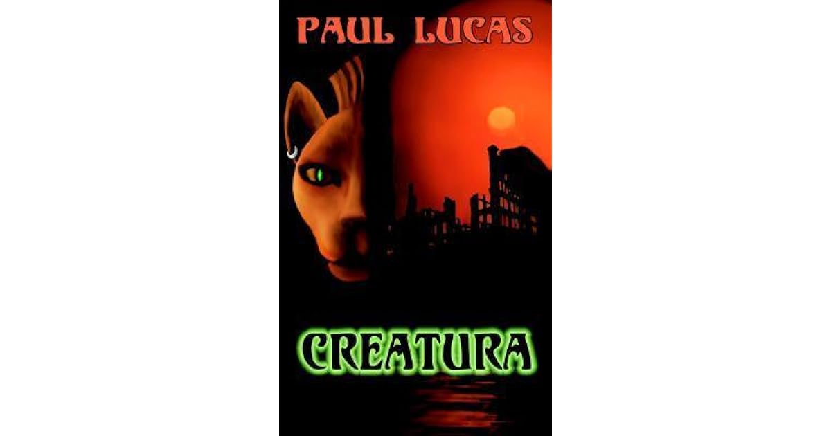 Creatura by Paul Lucas