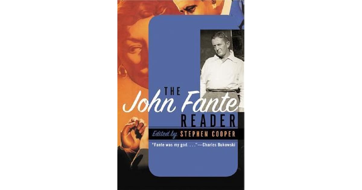 The John Fante Reader by John Fante