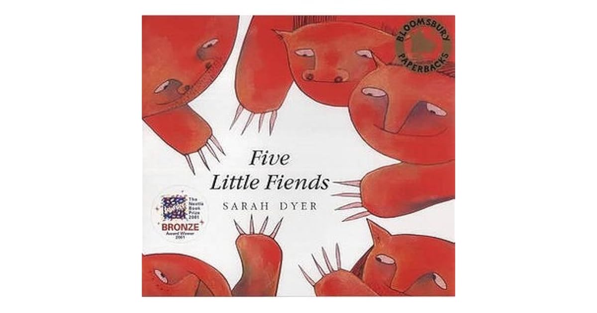 Five Little Fiends by Sarah Dyer — Reviews, Discussion, Bookclubs, Lists