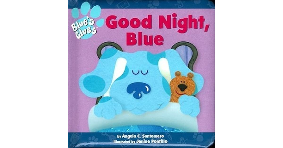 Good Night Blue by Angela C. Santomero