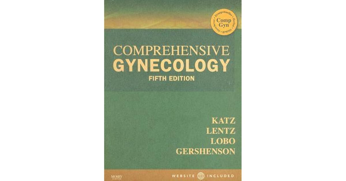 Comprehensive Gynecology: Text with Online Access by Vern L. Katz