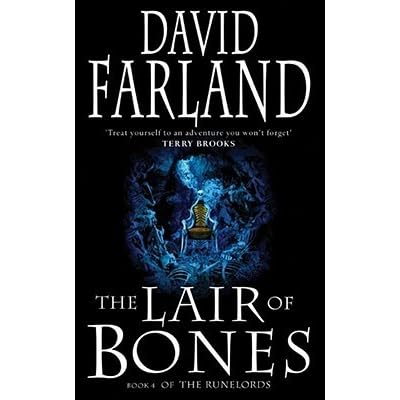 The Lair of Bones (Runelords, #4) by David Farland — Reviews ...