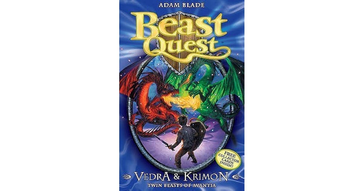 Vedra and Krimon: Twin Beasts of Avantia by Adam Blade