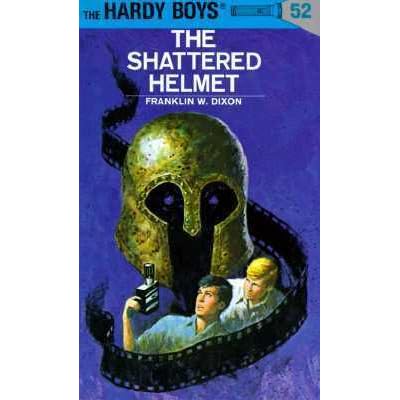 The Shattered Helmet (Hardy Boys, #52) by Franklin W. Dixon — Reviews ...