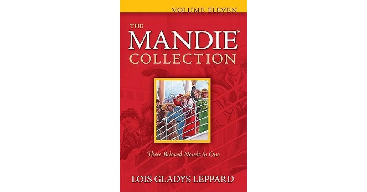 The Mandie Collection, Volume 11 by Lois Gladys Leppard