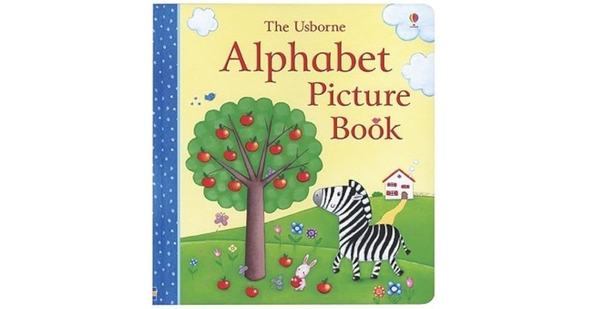 The Usborne Alphabet Picture Book by Rosalinde Bonnet