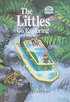 The Littles Go Exploring by John Lawrence Peterson