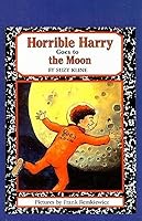 Horrible Harry Goes to the Moon by Suzy Kline