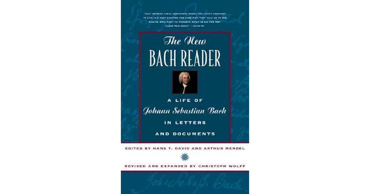 The New Bach Reader by Hans T. David