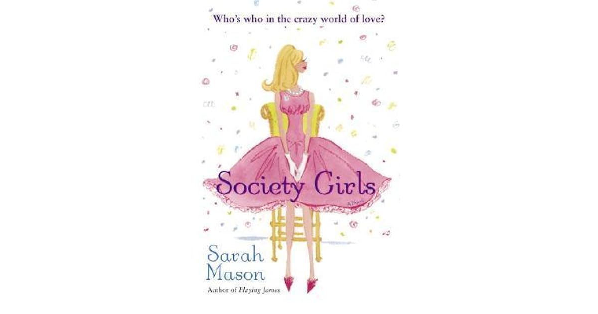 Society Girls by Sarah Mason