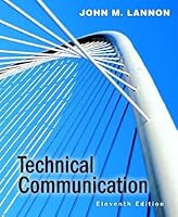 Technical Communication by John M. Lannon