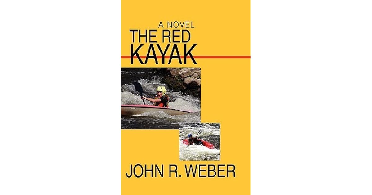 The Red Kayak by John R. Weber