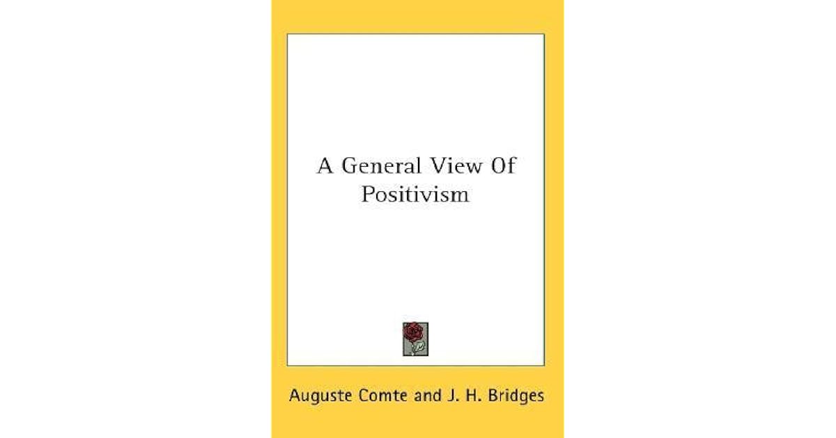 A General View of Positivism by Auguste Comte
