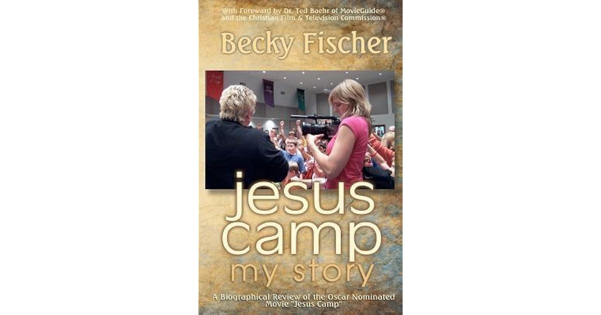 Jesus Camp, My Story: A Biographical Review of the Oscar Nominated ...