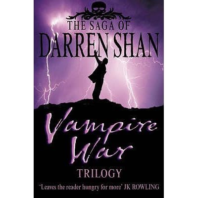 Vampire War Trilogy (The Saga of Darren Shan, #7-9) by Darren Shan ...