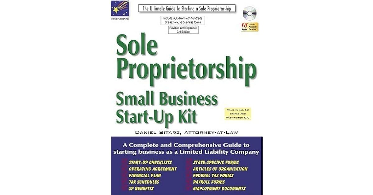 Sole Proprietorship: Small Business Start-Up Kit by Daniel Sitarz