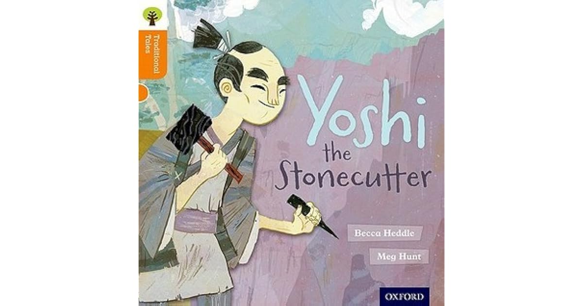 Yoshi the Stonecutter by Rebecca Heddle