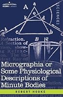 Micrographia by Robert Hooke