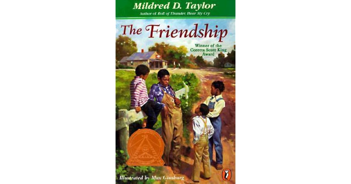 The Friendship (Logans, #5.5) by Mildred D. Taylor
