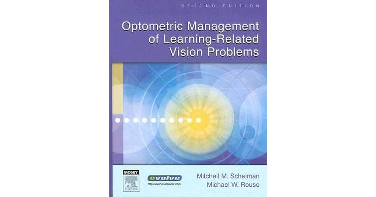 Optometric Management of Learning Related Vision Problems by Mitchell ...