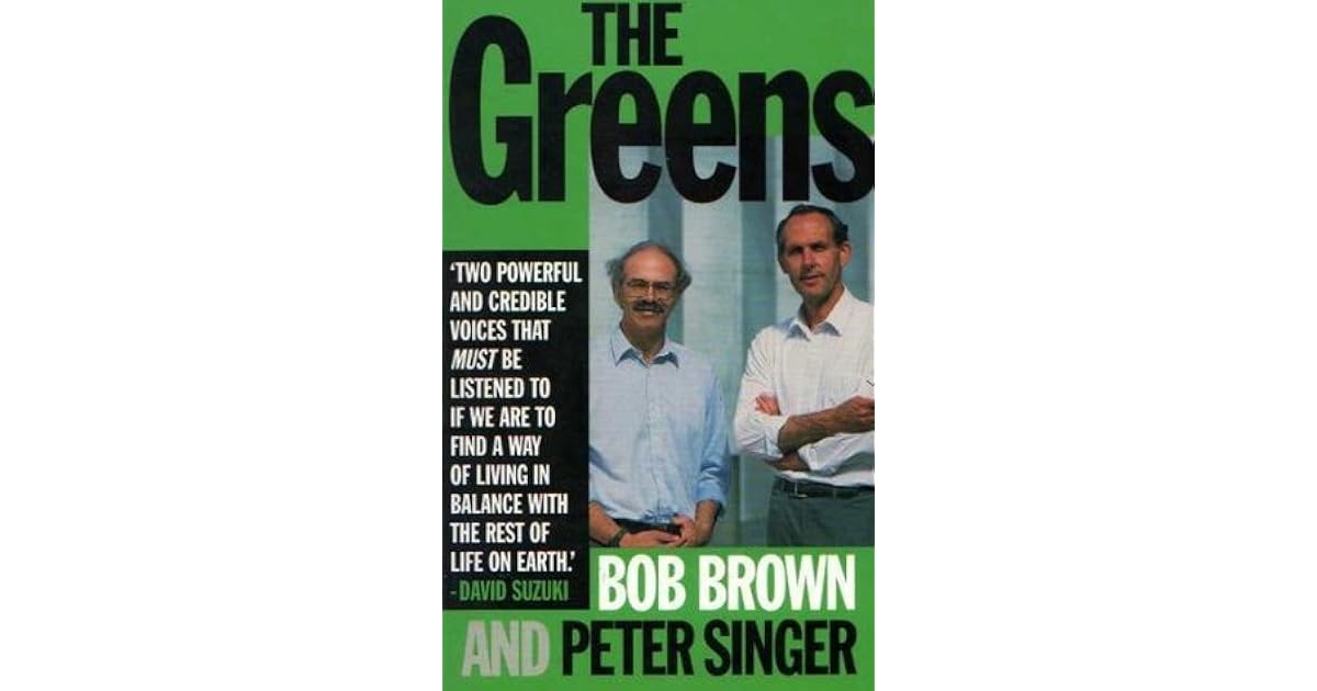 The Greens by Bob Brown