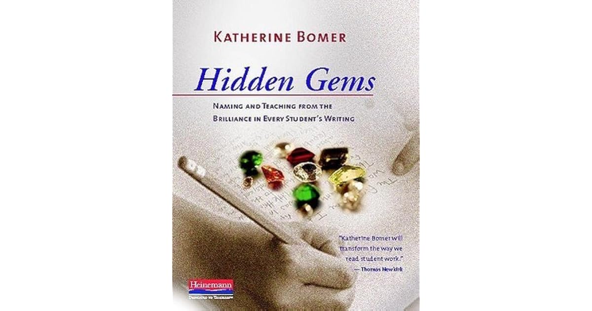 Hidden Gems: Naming and Teaching from the Brilliance in Every Student's ...