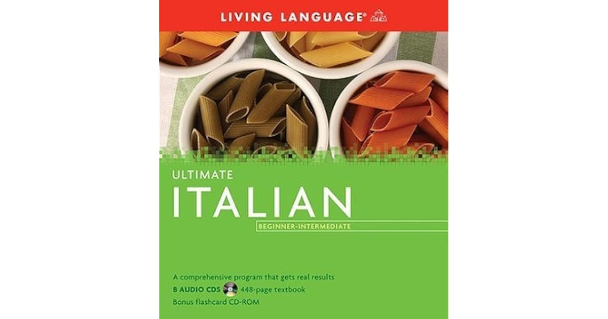 Ultimate Italian Beginner-Intermediate (Book and CD Set): Includes ...