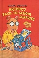 Arthur's Back to School Surprise by Marc Brown
