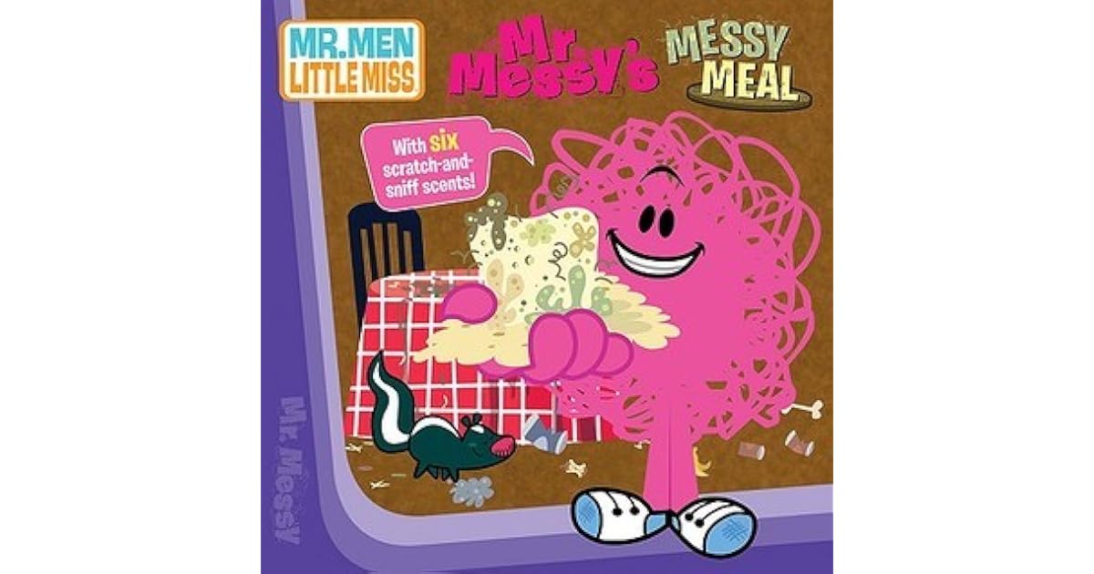 Mr. Messy's Messy Meal by Unknown