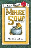 Mouse Soup by Arnold Lobel