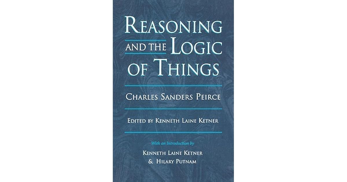 Reasoning and the Logic of Things: The Cambridge Conferences Lectures ...