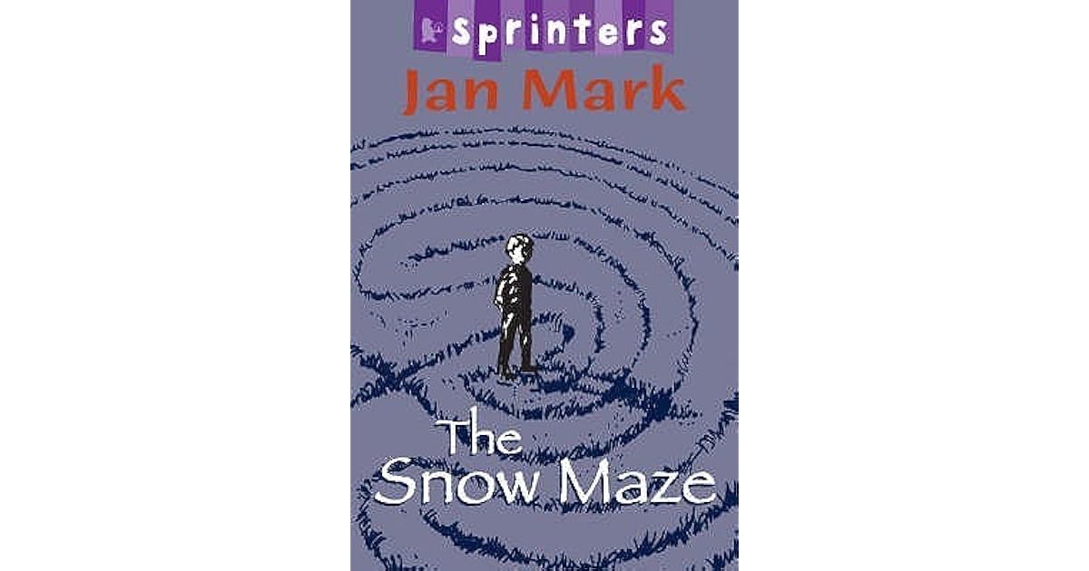 Snow Maze by Jan Mark