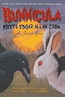 Bunnicula Meets Edgar Allan Crow (Bunnicula, #7) by James Howe