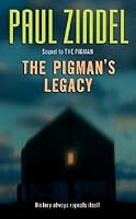 The Pigman's Legacy (The Pigman, #2) by Paul Zindel