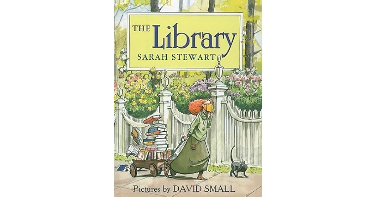 The Library by Sarah Stewart