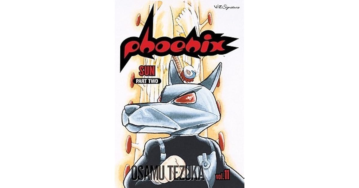 Phoenix, Vol. 11: Sun, Part 2 by Osamu Tezuka