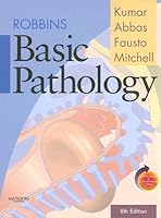 Robbins Basic Pathology by Vinay Kumar