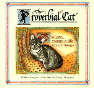 The Proverbial Cat by Sydney Hauser