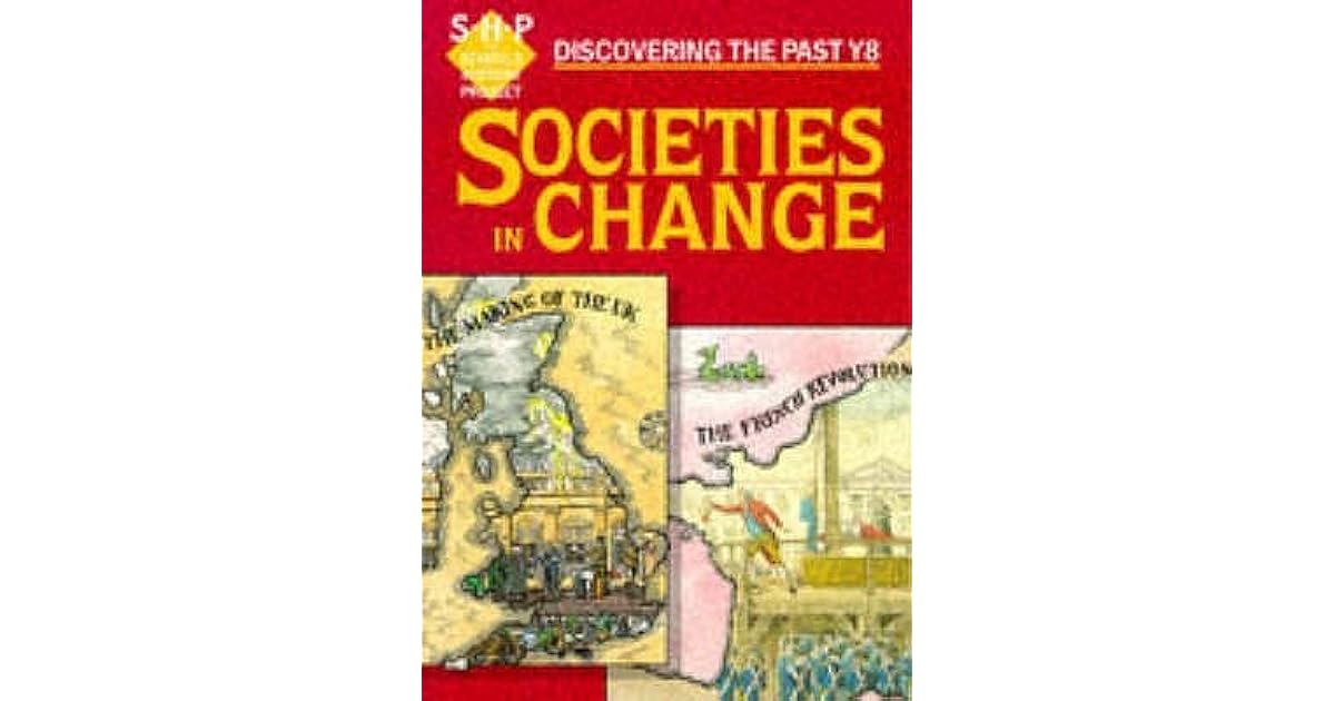Societies in Change: Pupil's Book: Year 8 (Discovering the Past) by ...