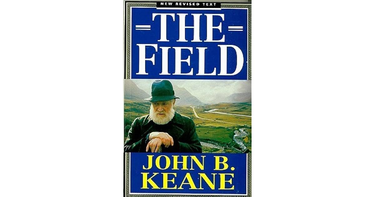 The Field by John Brendan Keane