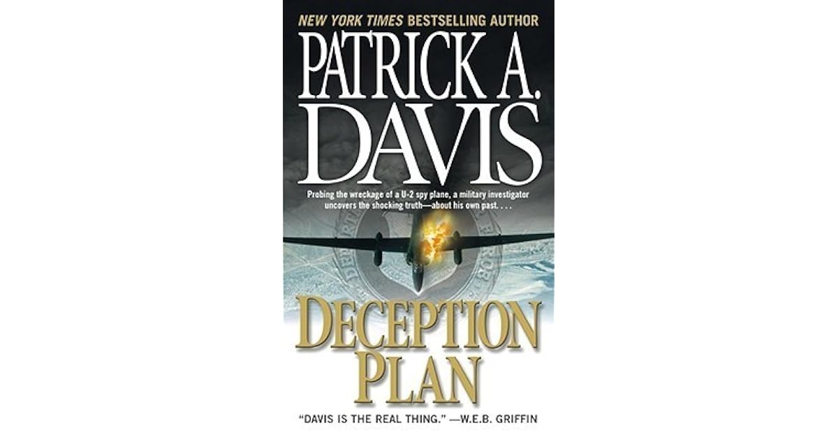 Deception Plan by Patrick A. Davis