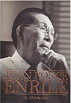 Juan Ponce Enrile: A Memoir by Juan Ponce Enrile