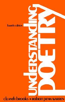 Understanding Poetry by Cleanth Brooks