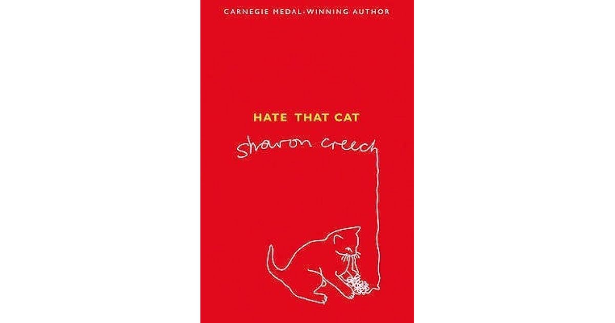 Hate That Cat by Sharon Creech