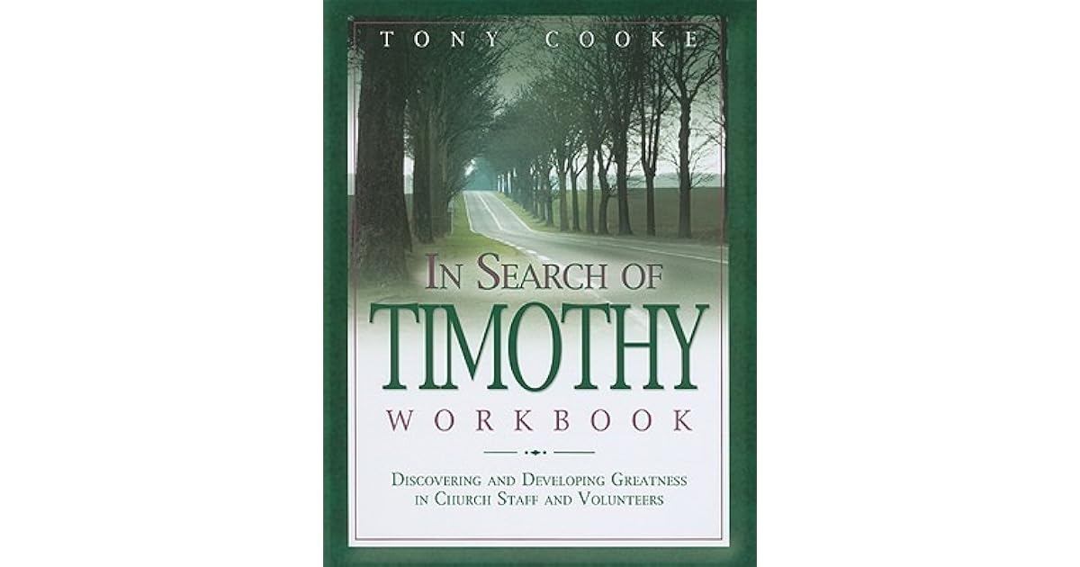 In Search of Timothy Workbook by Tony Cooke